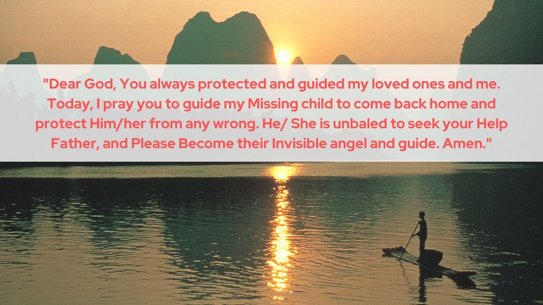 7 Powerful Prayer For Missing Child And Loved One