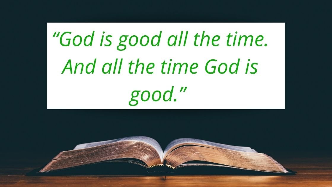 13 + Best Bible Verses About Goodness Of God