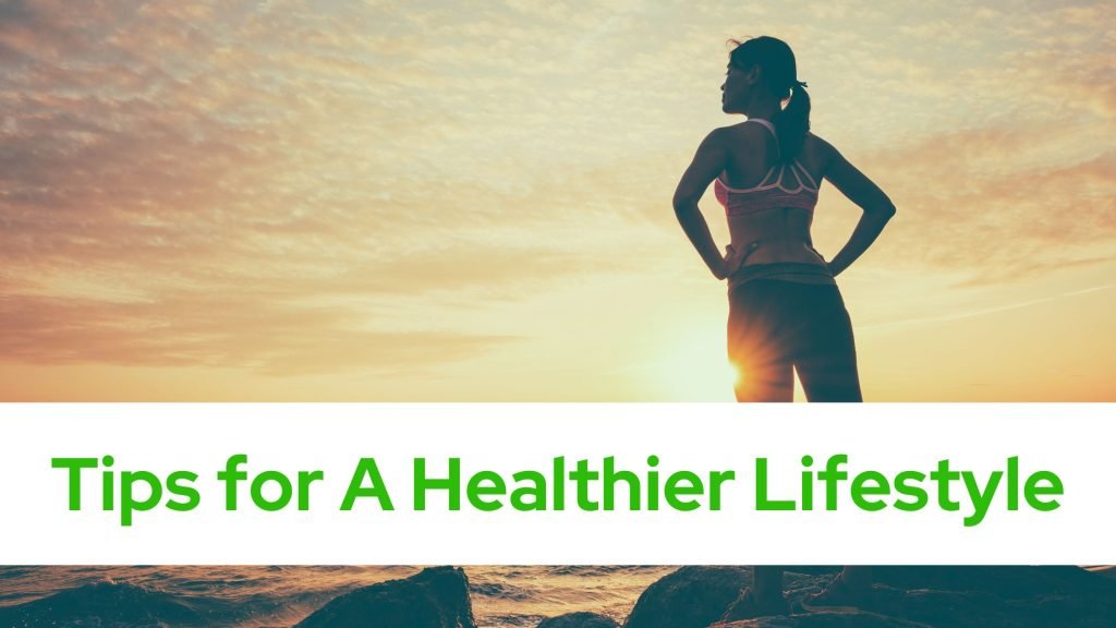 7 Best Tips For A Healthier Lifestyle |BigBrainCoach