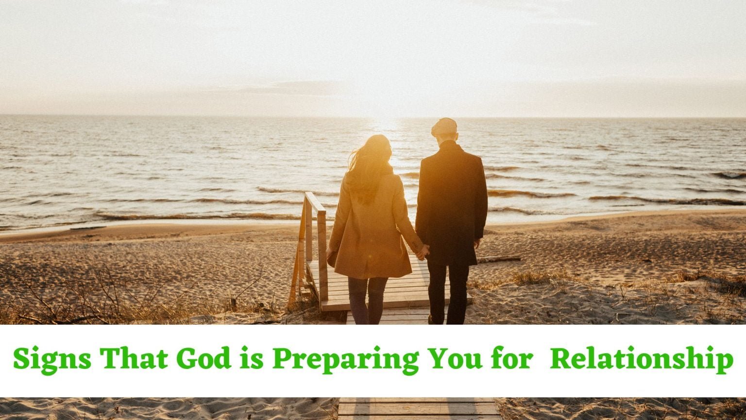 8 Secret Signs God Is Preparing You For A Relationship