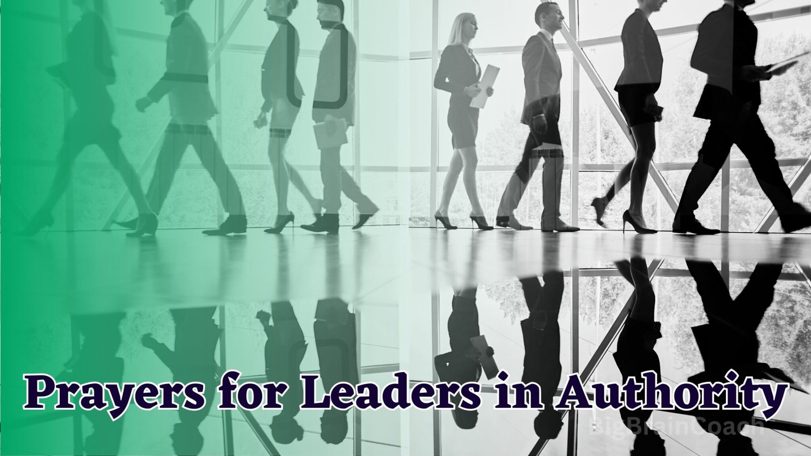 7 Powerful Prayers For Leaders In Authority