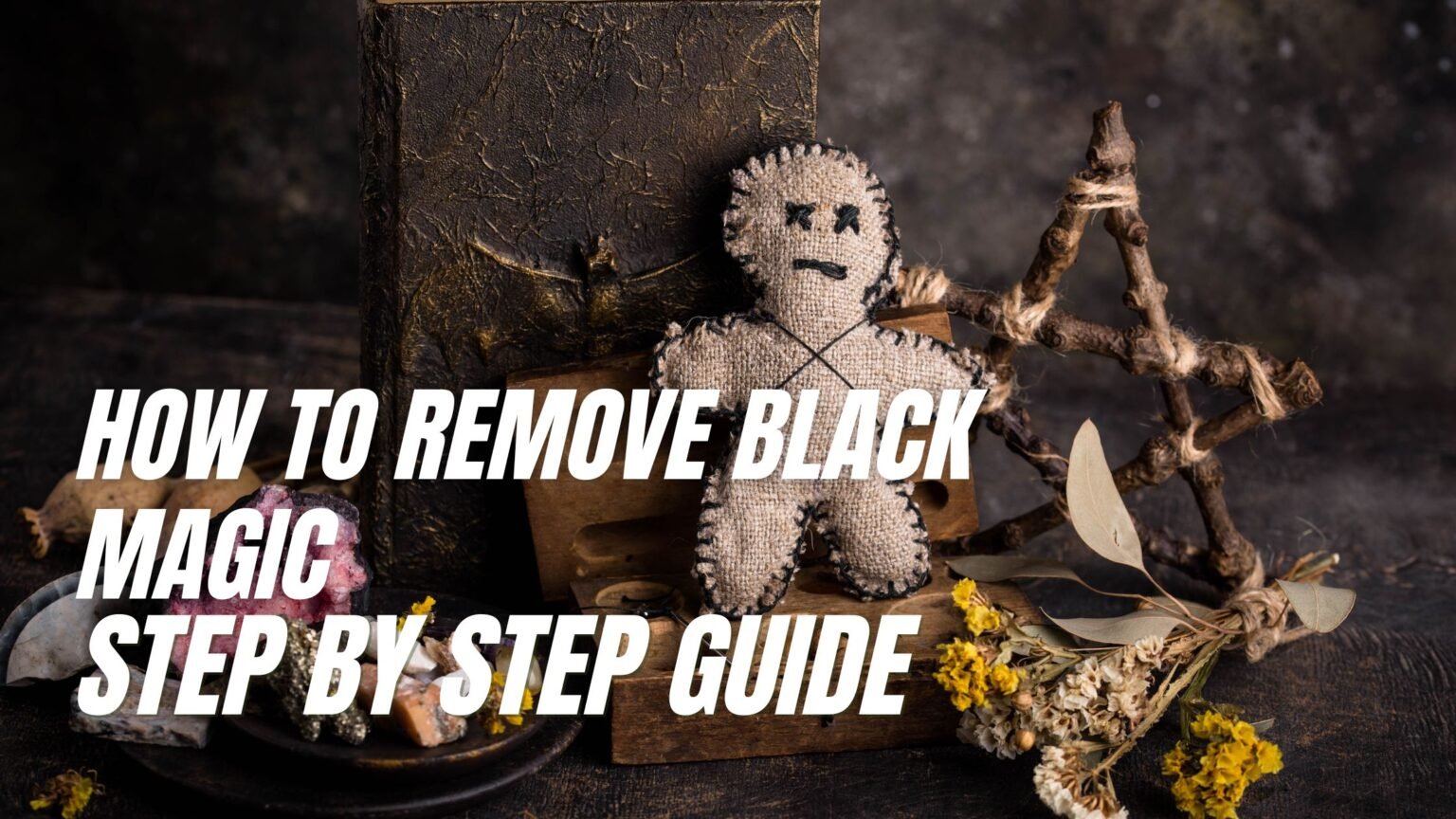 How To Remove Black Magic - BigBrainCoach