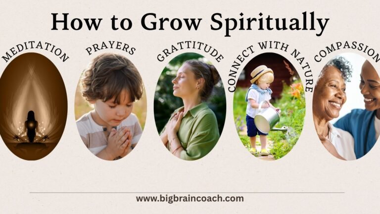 How To Grow Spiritually- Simple Practices For Daily Life